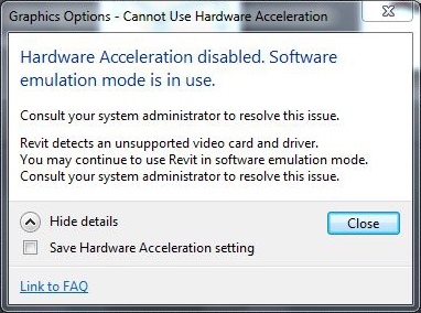"Hardware Acceleration disabled..." appears when launching Revit