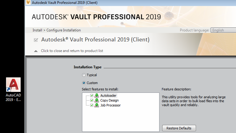 Vault Professional 2019 installation does not show or load Autocad Add-in