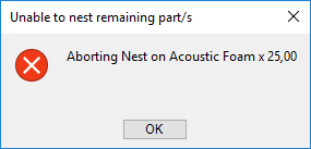 "Aborting Nest on 'Material' " when running Automatic Nesting in CAMduct