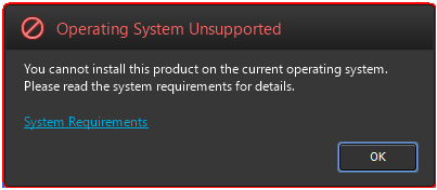 "You cannot install this product on the current operating system" when ...