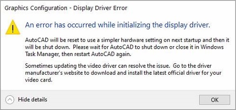Display Driver Error when launching AutoCAD
