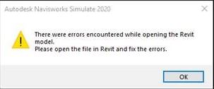 "There were errors encountered while opening a Revit model" in Navisworks