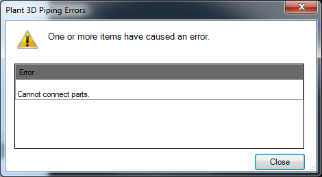 "One or more items have caused an error. Cannot connect parts" when ...