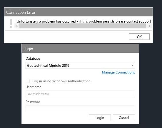 "Connection Error: Unfortunately a problem has occurred" when trying to log into Geotechnical ...