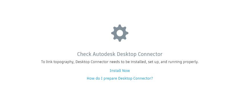 Revit 中的“要链接地形，需要安装、设置并正常运行 Desktop Connector”