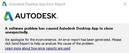 Launching AutoCAD shows a Error Report related to the Autodesk Desktop App