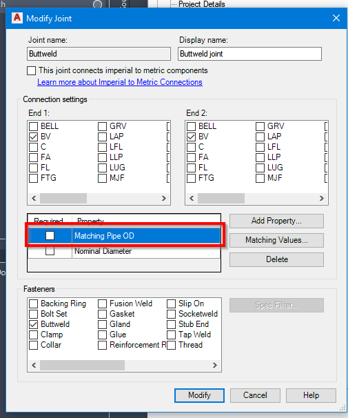 "Buttweld connection failed due to the properties mismatch" with condition "Matching Pipe OD" in ...