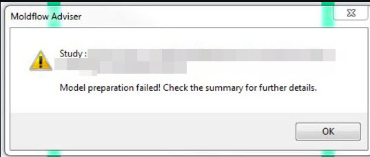 "Model preparation failed!" when starting analysis in Moldflow Adviser