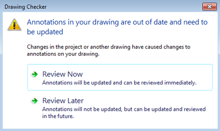 "Annotations in your drawing are out of date and need to be updated ...