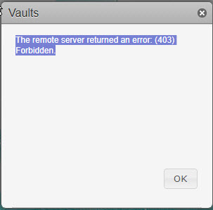 Vault Thin Client "The remote server returned an error: (403) Forbidden."
