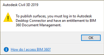 "To publish surfaces, you must sign in to Autodesk Desktop Connector and..." when exporting a ...
