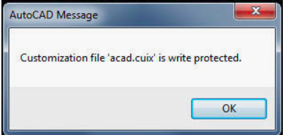 编辑 CUI 时显示“自定义文件'acad.cuix'被写保护” AutoCAD