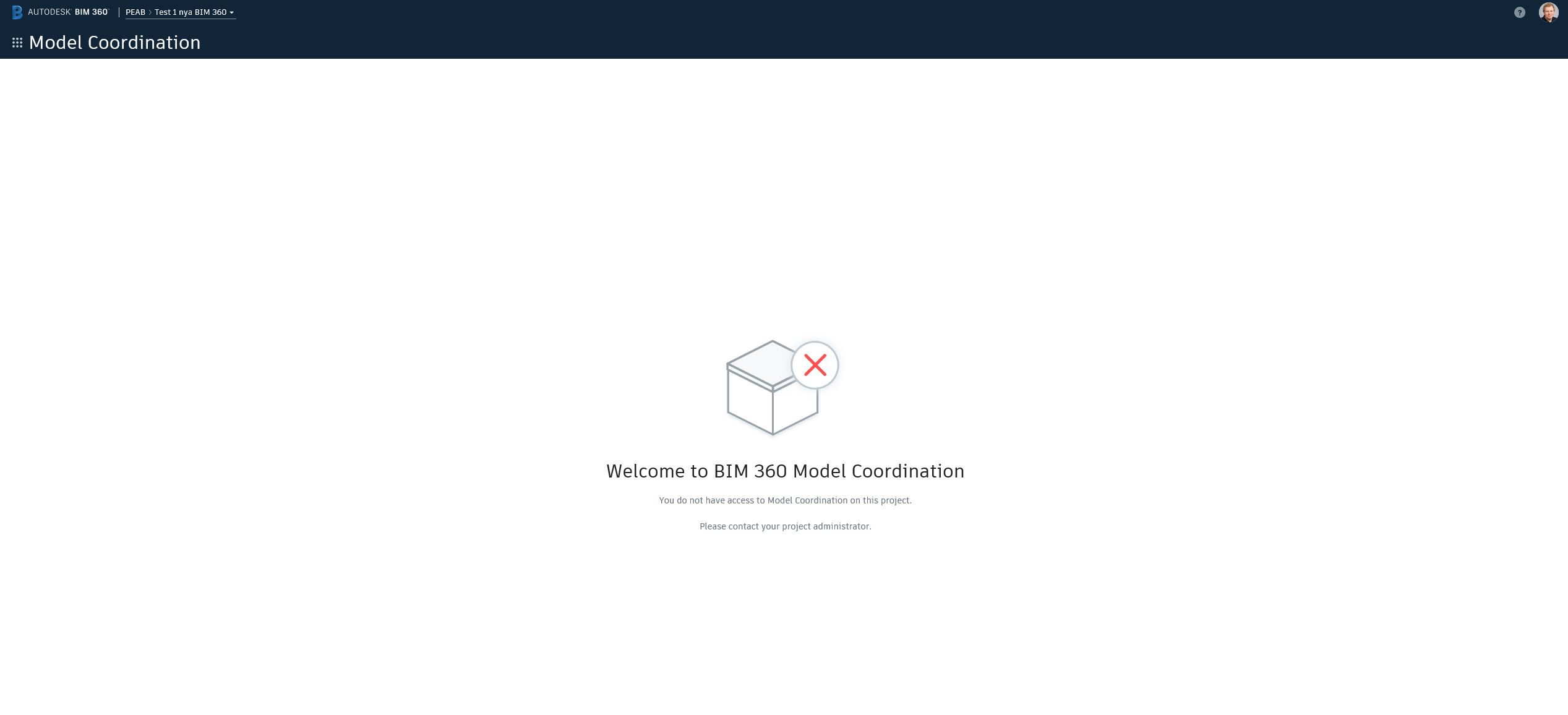 You Do Not Have Access To Model Coordination On This Project When Trying To Access Model