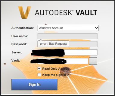 "error: Bad Request" or " Vault Professional is not compatible" message when attempting to log ...