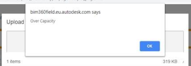 "Bibliothek über Kapazität" wird angezeigt, wenn Sie versuchen, Dateien in die BIM 360 Field ...