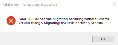 "Schema Migration occurring without Schema Version change. Migrating: RSeRevisionHistory Schema ...