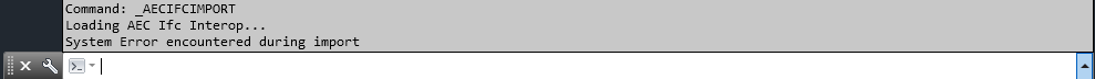 "System error encountered during import" while importing IFC to Civil 3D or AutoCAD Architecture