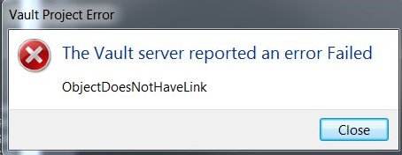 "Object Does not Have Link" when refreshing from Vault in AutoCAD Plant ...