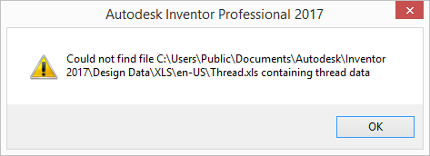"Could not find file [...] Thread.xls containing thread data" in Inventor