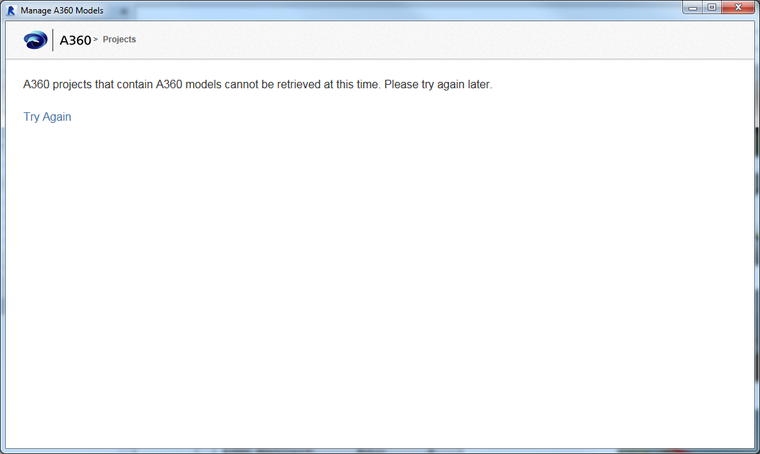 "A360 projects that contain A360 models cannot be retrieved at this time" when accessing the ...