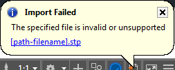 Cannot import STEP files in AutoCAD products