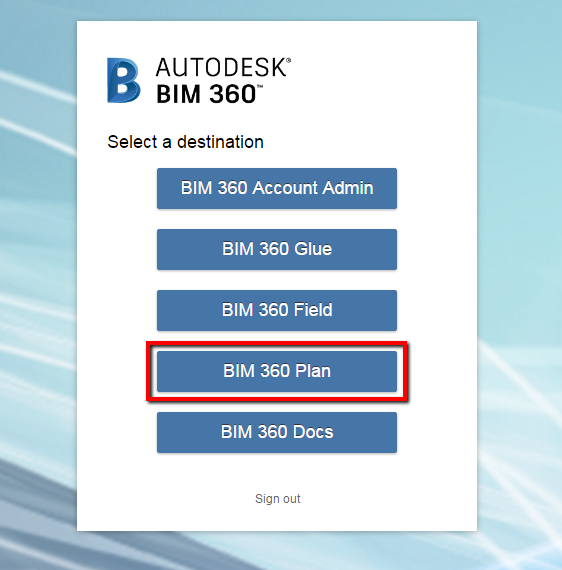 BIM 360 Plan: How to access to Plan services
