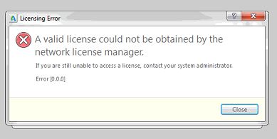 Error "A valid license could not be obtained, error 0.0.0" when trying ...