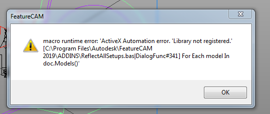"macro runtime error..." when attempting to run Add-ins after updating FeatureCAM