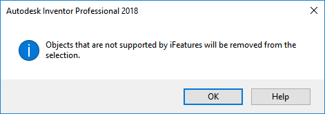 Cannot extract an ifeature in Autodesk Inventor