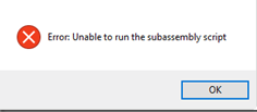 Error "One or more subassembly .Net classes could not be found. Check Event Viewer for more ...