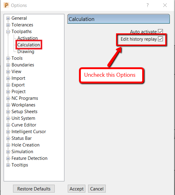 How to disable the edit history replay for cloned toolpath in PowerMill.