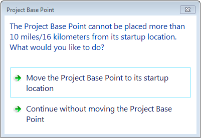 "The Project Base Point cannot be placed more than 10 miles/16 ...