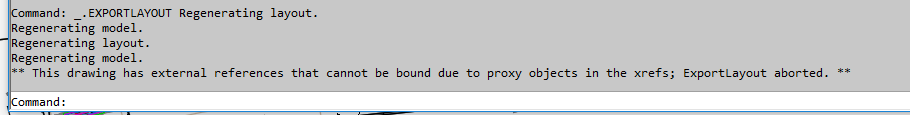 Export Layout To Model In AutoCAD Creates An Empty File Due To Proxy Objects