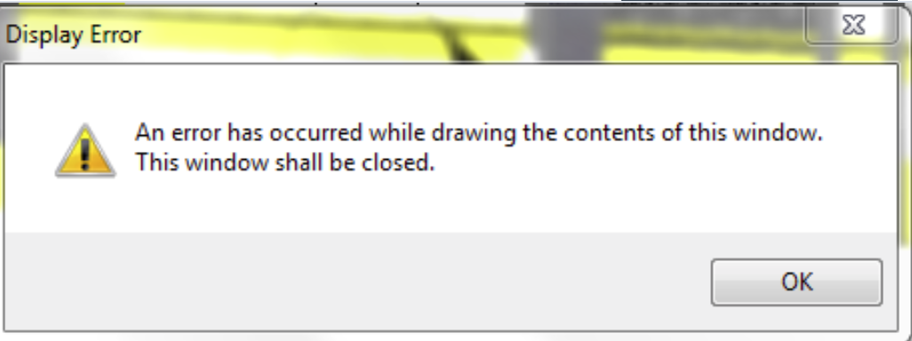 "An error has occurred while drawing the contents of this window" and ...