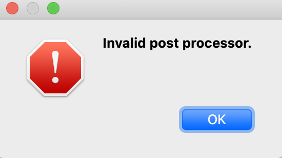 "Invalid Post Processor" message when importing a post to the Fusion Manufacture Workspace