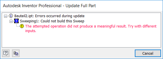 “未尝试的作未产生有意义的结果...”在 Inventor 中使用特定工具体创建实体扫掠时