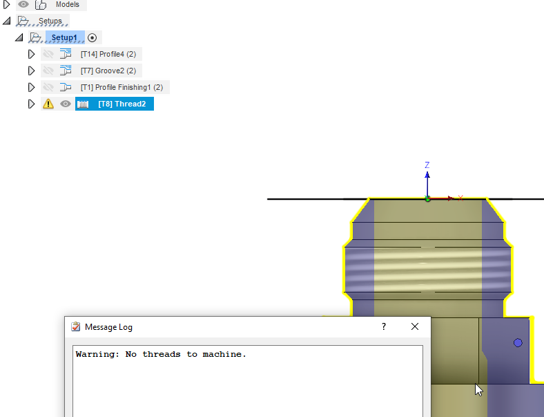 Fusion Help | "No threads to machine" warning when turning threads in ...