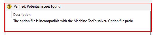 "The option file is incompatible with the machine tool's solver" error message in PowerMill