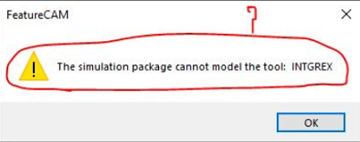FeatureCAM で 3D シミュレーションを実行中に「シミュレーション パッケージで工具をモデリングできません」と表示される