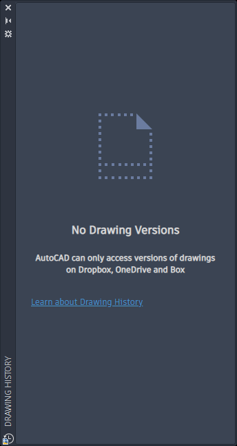 "No Drawing Versions" shows for DWG History in AutoCAD