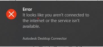 "It looks like you aren't connected to the internet or the service isn ...