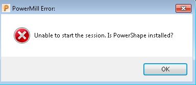 "PowerMill Error: Unable to start the session. Is PowerShape installed?" when exporting a model ...