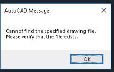 "Cannot find the specified drawing file..." when opening a drawing saved on BIM 360 or Autodesk ...