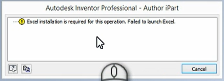 Inventor requires Excel to create an iPart/iAssembly