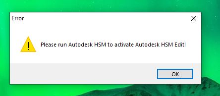 "HSMWorks를 시작할 때 "Autodesk HSM을 실행하여 Autodesk HSM Edit를 활성화하십시오!"