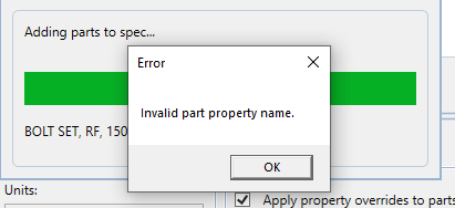 "Invalid part property name" when adding bolt sets with property ...