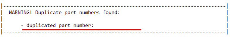 "Warning: Duplicate part number found" message, but without a part mark ...
