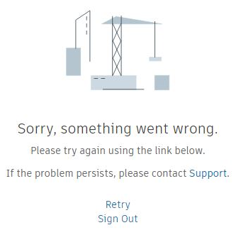 "Sorry, something went wrong" when trying to access BIM 360 or ACC