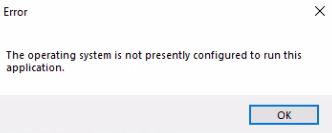 "The operating system is not presently configured to run this application." when SMLX file ...
