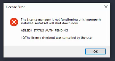 "License Error - ADLSDK_STATUS_AUTH_PENDING 19:The license checkout was cancelled by the user ...